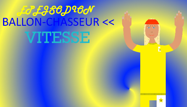 EPEJSODION Ballon-Chasseur Vitesse : hub d'actualités Steam