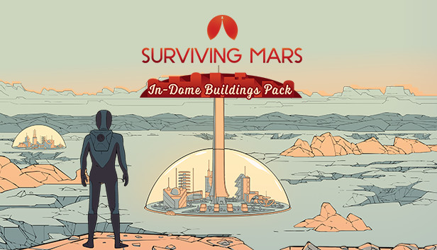 Surviving Mars: In-Dome Buildings Pack on Steam