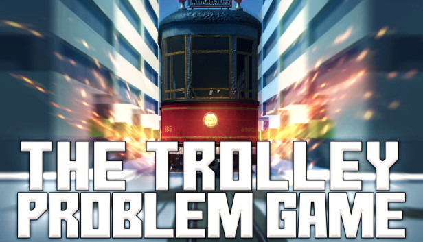 The Trolley Problem Game on Steam