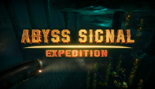 Abyss Signal: Expedition - Steam News Hub