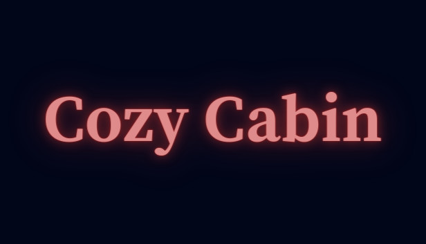 Cozy Cabin on Steam