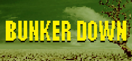 Bunker Down on Steam