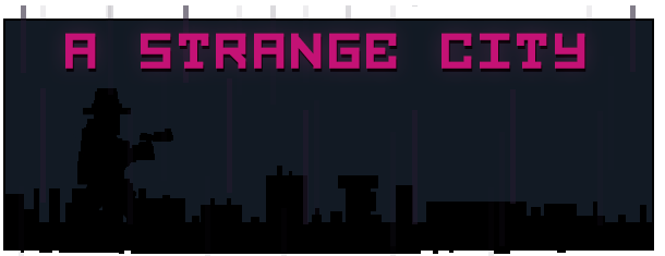 A Strange City on Steam