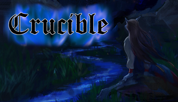 Crucible on Steam