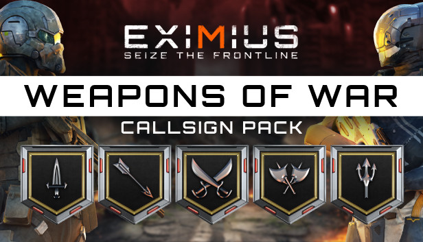 Eximius Exclusive Callsign Pack - Weapons of War on Steam