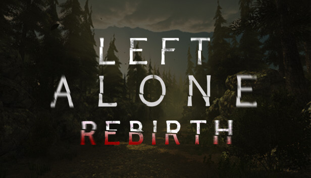 Left Alone: Rebirth on Steam