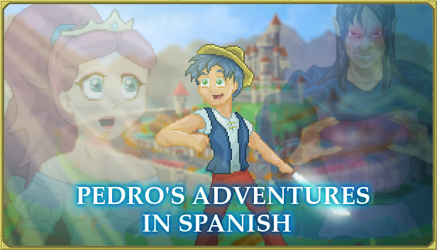 Pedro's Adventures in Spanish [Learn Spanish] on Steam