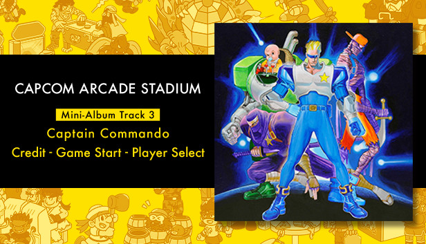 Save 20% on Capcom Arcade Stadium: Mini-Album Track 3 - Captain Commando - Credit - Game Start ...