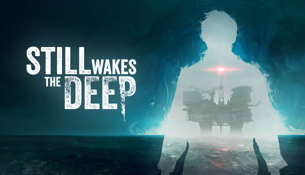 Still Wakes the Deep di Steam