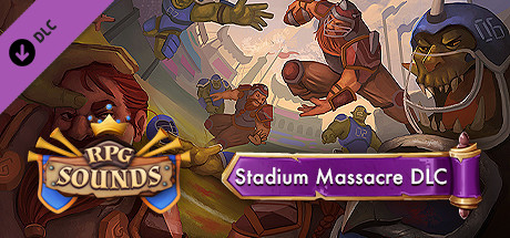 RPG Sounds - Stadium Massacre - Sound Pack · 스팀
