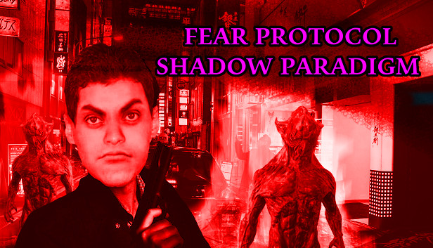 Fear Protocol: Shadow Paradigm on Steam
