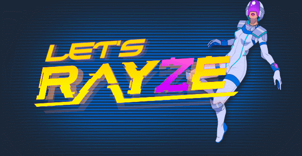 RAYZE on Steam
