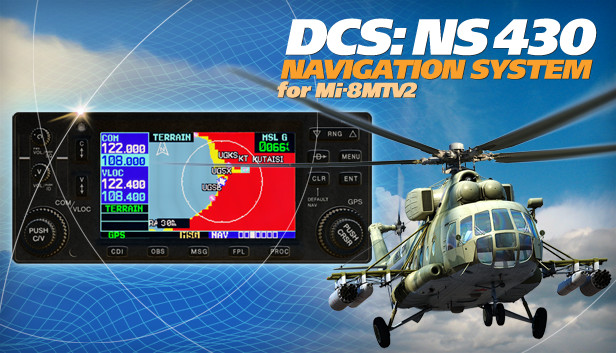 DCS: NS 430 Navigation System for Mi-8MTV2 on Steam