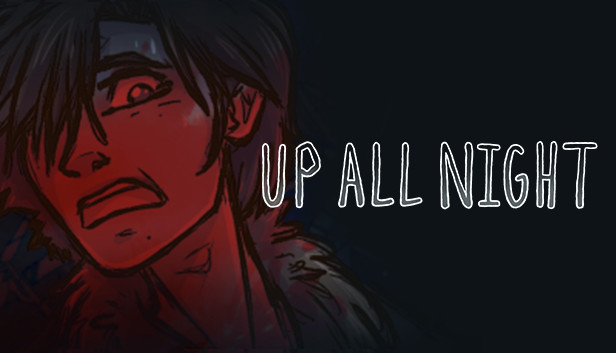 Up All Night on Steam