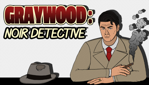 Graywood: Noir Detective on Steam