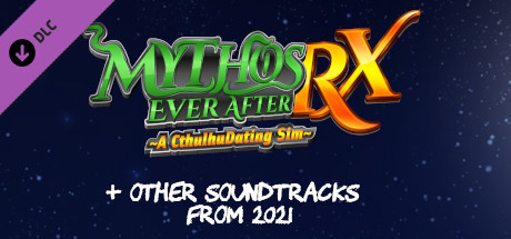 Mythos Ever After: A Cthulhu Dating Sim RX + Other Soundtracks from ...