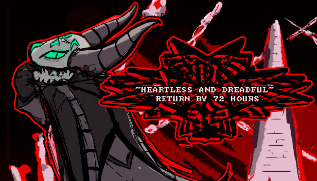 Heartless & Dreadful : Return by 72 hours on Steam