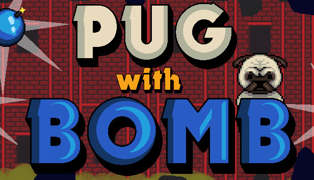 Pug With Bomb - Steam News Hub