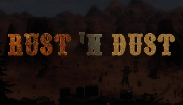 Rust 'n Dust on Steam