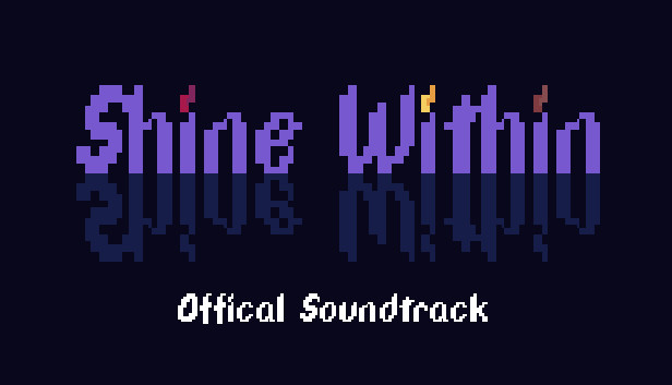 Shine Within Soundtrack on Steam