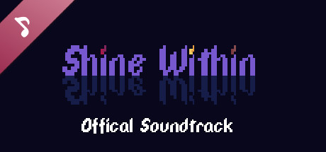 Shine Within Soundtrack on Steam