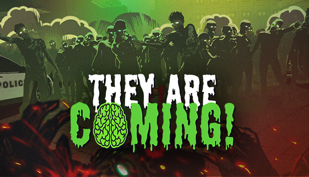 They Are Coming! on Steam
