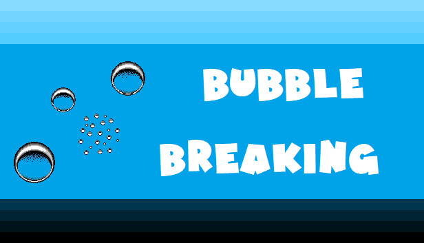 Bubble Breaking on Steam