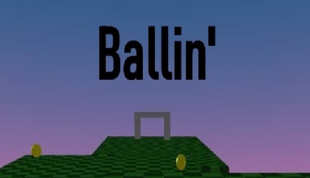 Ballin' on Steam