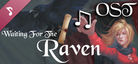 Waiting For The Raven - OST on Steam