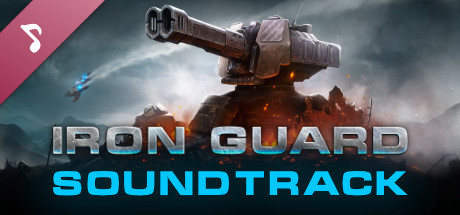 IRON GUARD Soundtrack on Steam