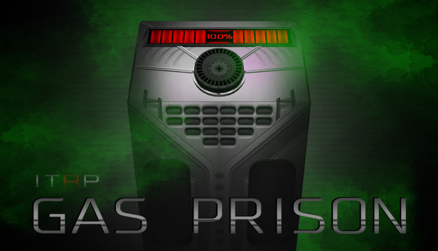 ITRP _ Gas Prison on Steam