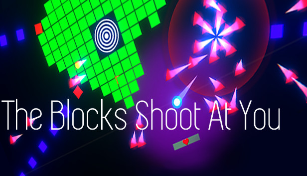 The Blocks Shoot At You on Steam