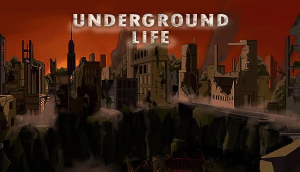 Underground Life on Steam