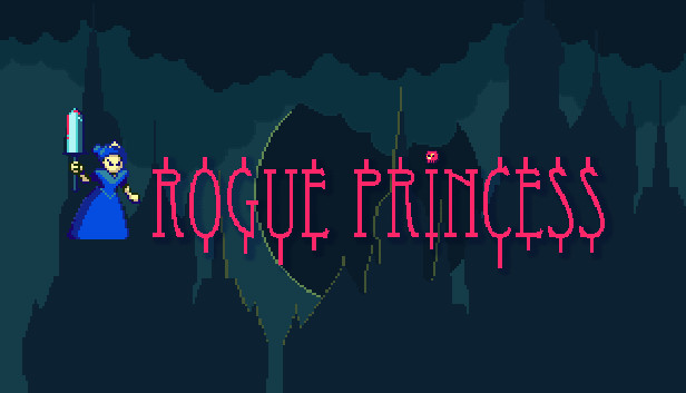 Rogue Princess on Steam