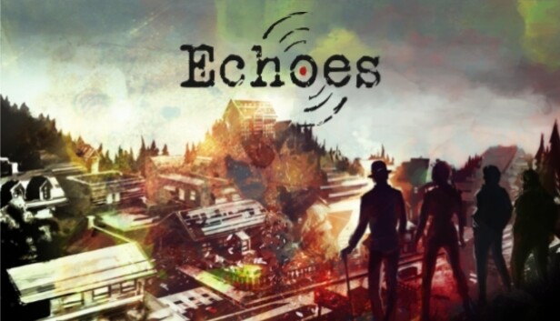 Echoes on Steam