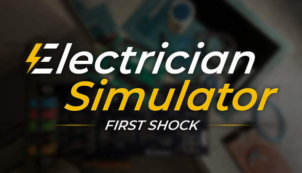Electrician Simulator - First Shock on Steam