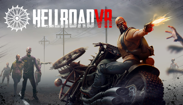Hell Road VR - Deluxe Upgrade - Steam News Hub