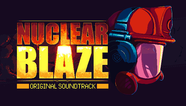 Nuclear Blaze Soundtrack on Steam