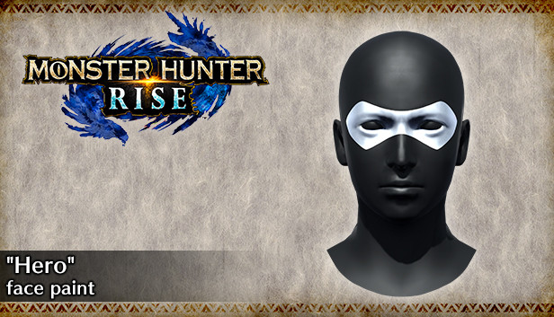MONSTER HUNTER RISE - "Hero" face paint on Steam