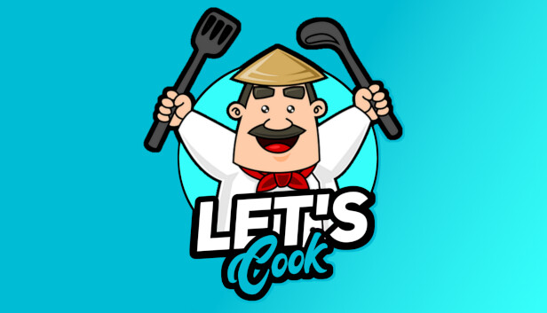Let's Cook on Steam