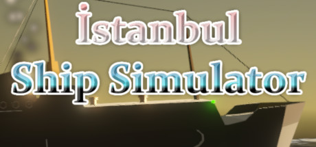 Istanbul Ship Simulator on Steam
