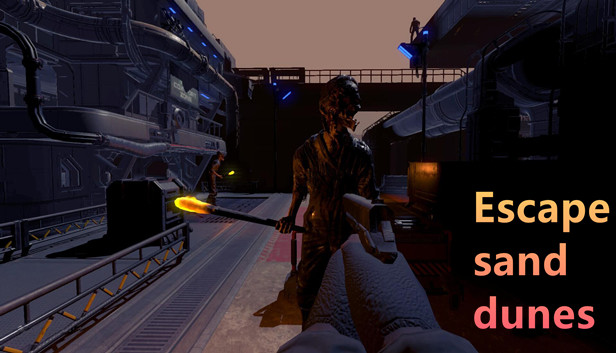 Escape sand dunes on Steam