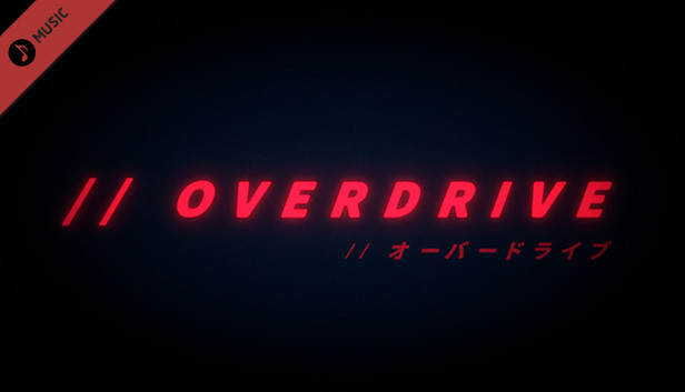 // OVERDRIVE Soundtrack on Steam