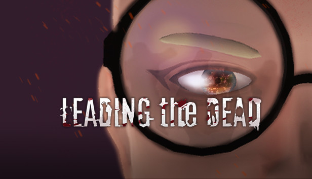 LEADING the DEAD - Steam News Hub