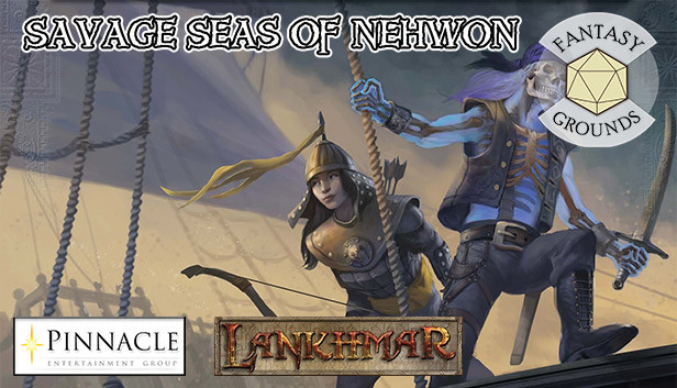 Fantasy Grounds - Lankhmar: Savage Seas of Nehwon on Steam