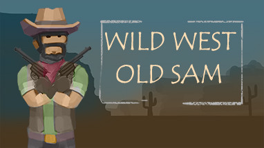 Wild West Old Sam on Steam