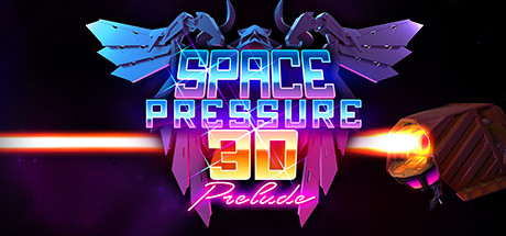 Space Pressure 3D: Prelude on Steam