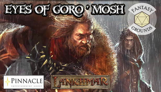 Fantasy Grounds - Lankhmar: The Eyes of Goro'mosh Adventure on Steam