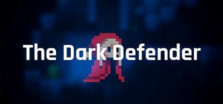 The Dark Defender on Steam