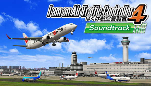 I am an Air Traffic Controller 4 Soundtrack on Steam